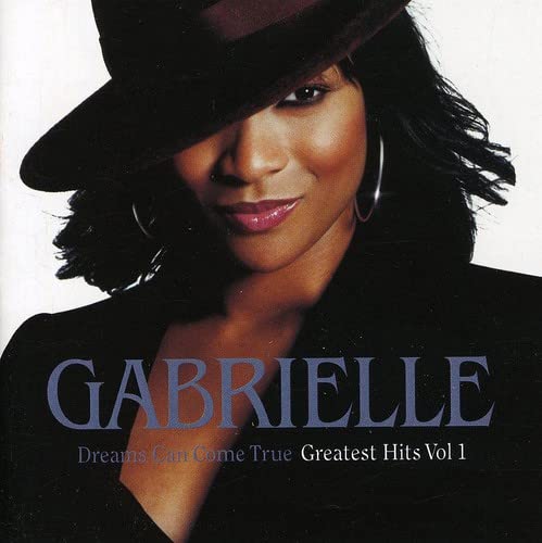 Dreams Can Come True-Greatest Hits Volume 1: Gabrielle, East 17, Multi ...