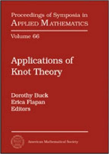 Amazon.com: Applications of Knot Theory (Proceedings of Symposia in ...