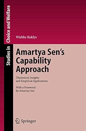 Amartya Sen's Capability Approach: Theoretical Insights and Empirical ...