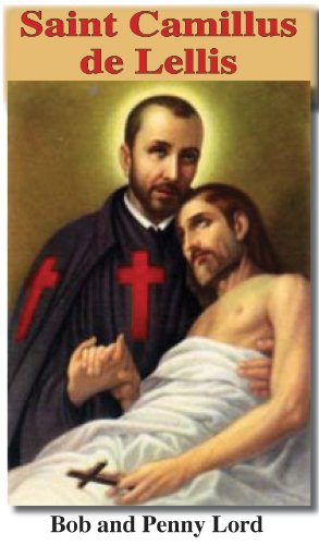 Saint Camillus de Lellis (Miracles of the Cross) - Kindle edition by ...