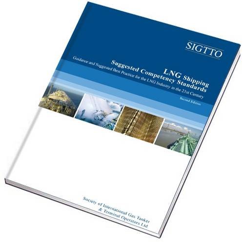 LNG Shipping Suggested Competency Standards: Guidance and Suggested ...