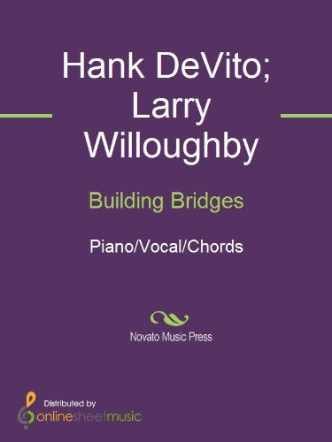 Building Bridges - Kindle edition by Brooks & Dunn, Hank DeVito, Larry ...