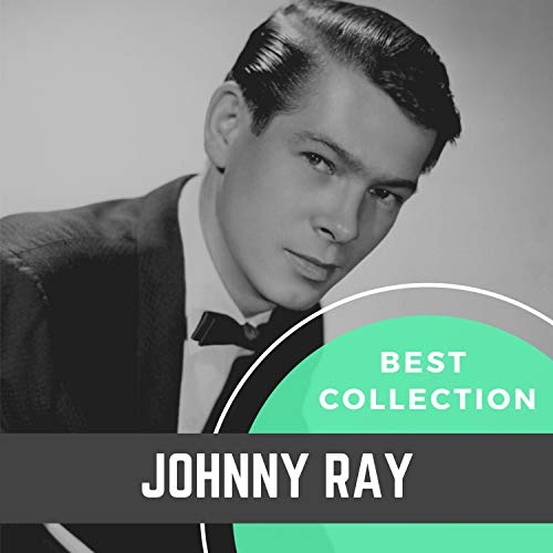 Best Collection Johnny Ray by Johnny Ray on Amazon Music - Amazon.co.uk