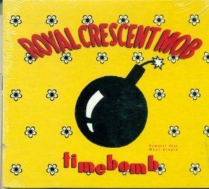 Royal Crescent Mob - Time Bomb - Amazon.com Music