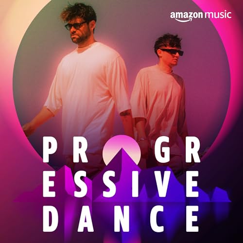 Progressive Dance Playlist on Amazon Music Unlimited