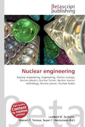 Nuclear engineering: unknown author: 9786130302283: Amazon.com: Books