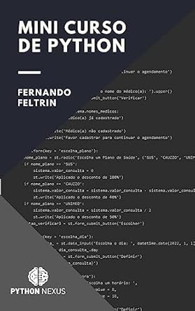 Mini Curso de Python: Todo o necessário para você criar seus primeiros ...