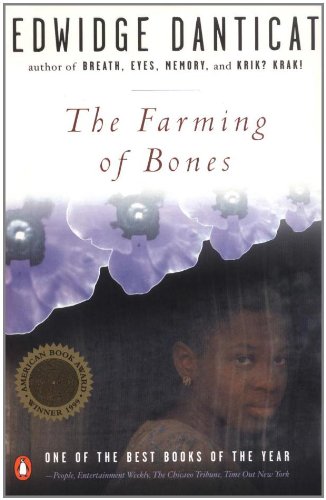 The Farming of Bones: Danticat, Edwidge: 9780140280494: Amazon.com: Books
