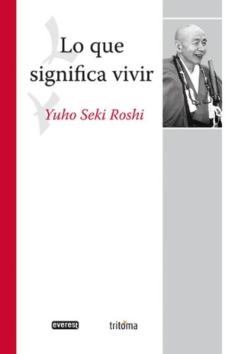 Amazon.com: Lo que significa vivir (Spanish Edition): 9788444101354 ...