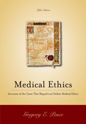 Medical Ethics 5th (Fifth) Edition byPence: Pence: Amazon.com: Books
