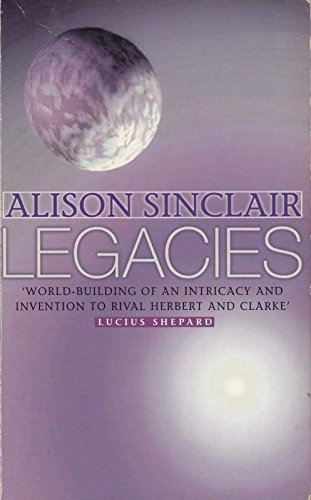 Legacies: Sinclair, Alison: 9780752817071: Amazon.com: Books