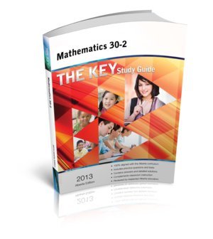 THE KEY Study Guide - Alberta Mathematics 30-2