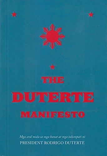 The Duterte Manifesto: Rodrigo Duterte: 9789718161494: Amazon.com: Books