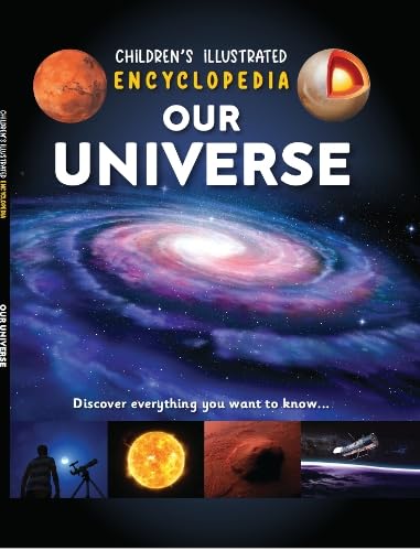 Buy Our Universe: 8 (CHILDREN'S ILLUSTRATED ENCYCLOPEDIA) Book Online ...