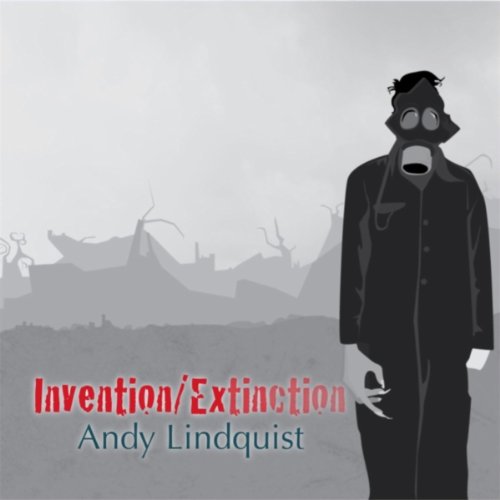 Amazon.com: Invention / Extinction : Andy Lindquist: Digital Music