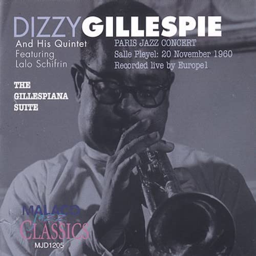 Paris Jazz Concert 1960: Dizzy Gillespie, Lalo Schifrin, Lalo Schifrin ...