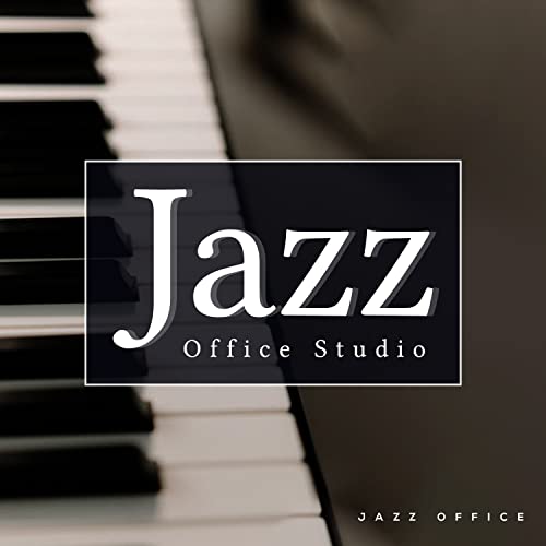 Play Jazz Office Studio by Jazz Office on Amazon Music