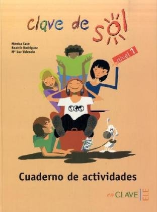 Clave de Sol. Nivel 1. Cuaderno de actividades: Arbeitsbuch | Amazon.com.br