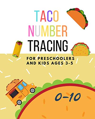 Taco Number tracing for Preschoolers and kids Ages 3-5: Lots of fun ...