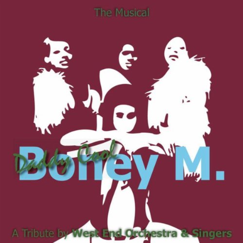 Amazon.com: Daddy Cool - The " Boney M. " Musical - A Tribute ! : West ...
