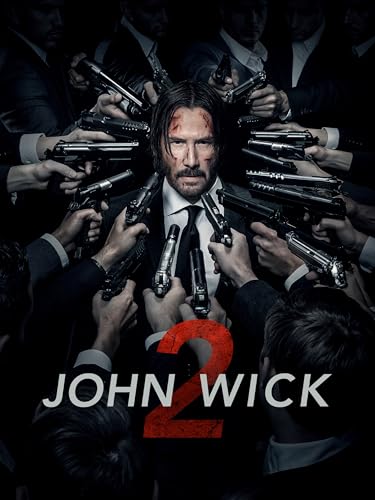 A Full List of All of the John Wick Movies - What to Watch Guide