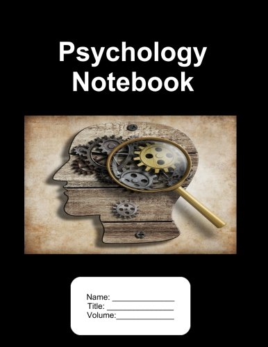 Psychology Notebook. 100 Pages Lined Paper. 8.5"x11": The Notebook ...