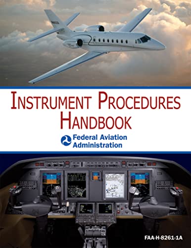 Amazon.com: Instrument Procedures Handbook: FAA-H-8083-16A eBook ...