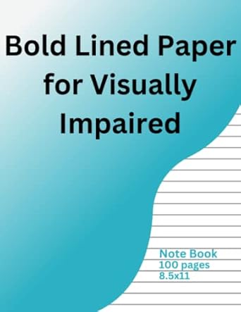 Amazon.com: Bold Lined Paper for Visually Impaired: Improving Writing ...