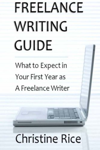 Freelance Writing Guide: What to Expect in Your First Year as a ...