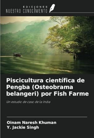 Piscicultura científica de Pengba (Osteobrama belangeri) por Fish Farme ...