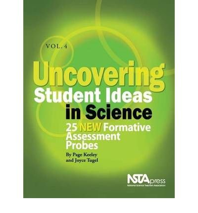 [( Uncovering Student Ideas in Science: Pt. 2: 25 More Formative ...
