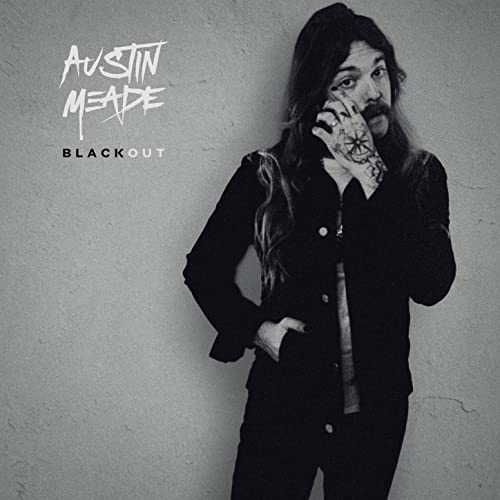 Play BLACKOUT by Austin Meade on Amazon Music