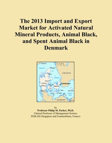 The 2013 Import and Export Market for Activated Natural Mineral ...