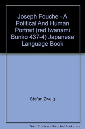 Joseph Fouche - A Political And Human Portrait (red Iwanami Bunko 437-4 ...