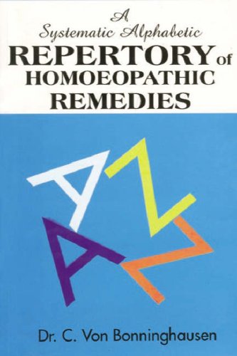 Buy A Systematic Alphabetic Repertory Of Homoeopathic Remedies: 1 Book ...