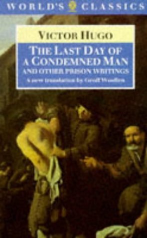 Buy "The Last Day of a Condemned Man and Other Prison Writings (World's ...