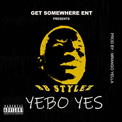 Écouter Yebo Yes (Radio Edit) par BB StyleZ sur Amazon Music Unlimited