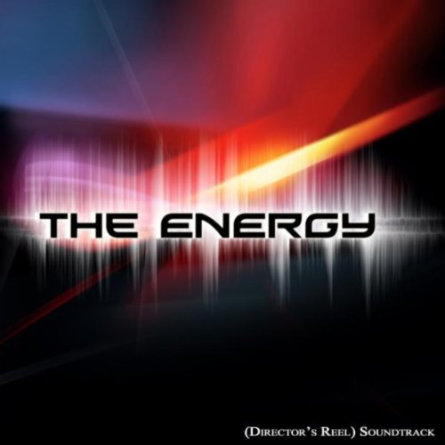 Amazon.com: The Energy (Director's Reel) Soundtrack : Andrew Goldstone ...