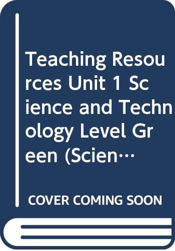 Teaching Resources Unit 1 Science and Technology Level Green ...
