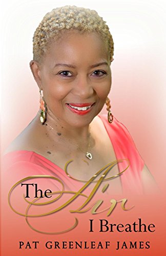 Amazon.com: The Air I Breathe eBook : Greenleaf James, Pat: Kindle Store