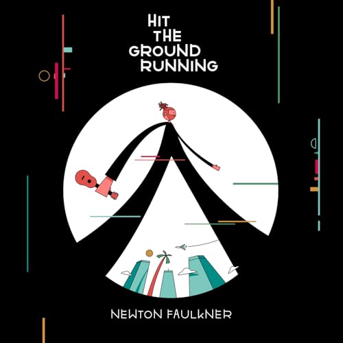 Play Hit the Ground Running by Newton Faulkner on Amazon Music