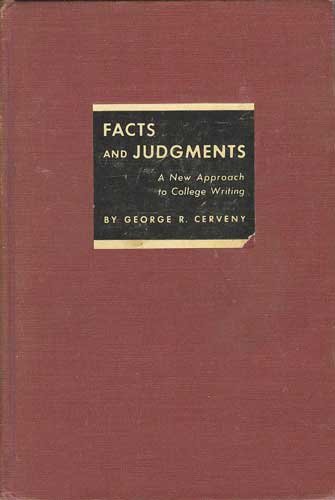Facts and judgments,: A new approach to college writing,: Cerveny ...