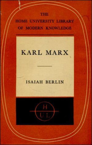 Karl Marx: His Life and Environment [Home University Library of Modern ...
