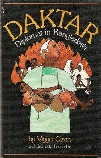 Daktar - Diplomat in Bangladesh: Viggo Olsen with Jeanette Lockerbie ...