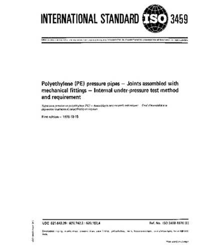 ISO 3459:1976, Polyethylene (PE) pressure pipes - Joints assembled with ...