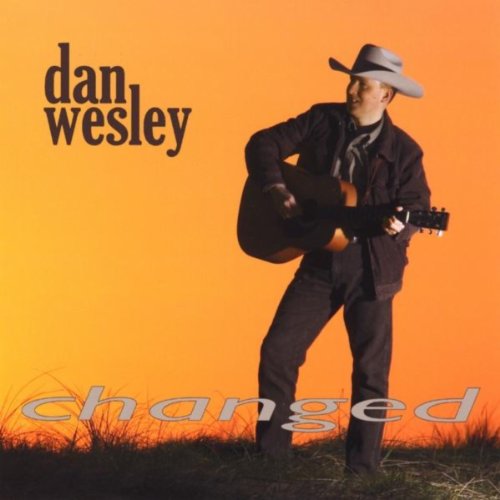 Amazon.com: Changed : Dan Wesley: Digital Music
