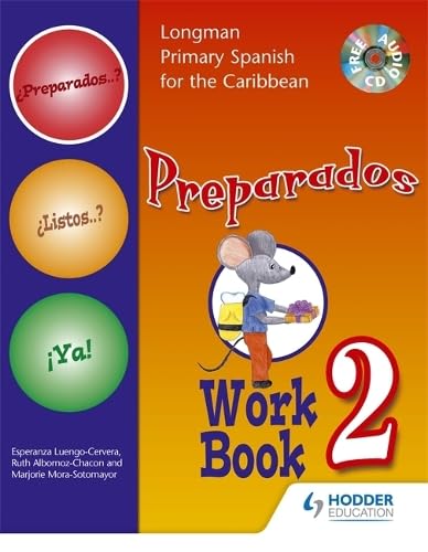 Preparados Listos Ya! (Primary Spanish) Workbook 2: Luengo-Cervera ...