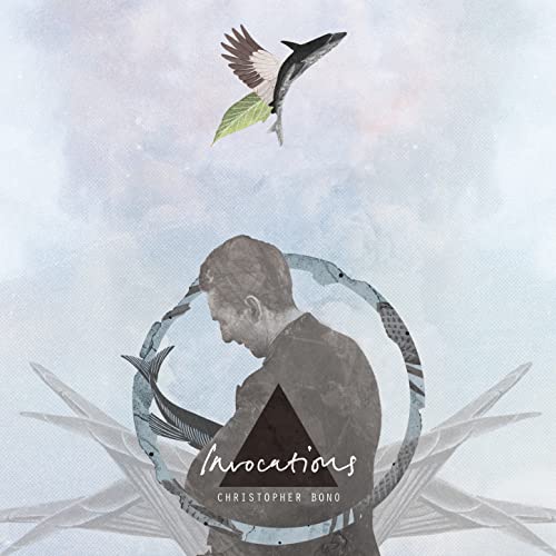 Amazon.com: Invocations : Christopher Bono: Digital Music