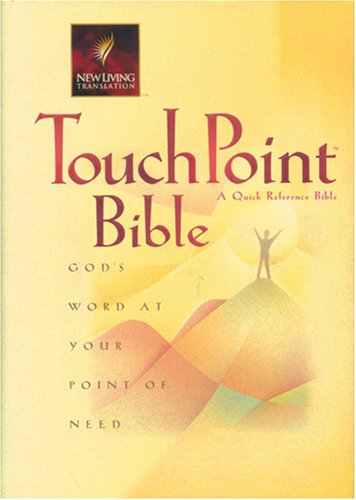 Touchpoint Bible: God's Word at Your Point of View (New Living ...