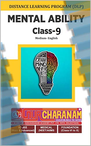 Mental Ability Class-9 For NTSE/Olympiad: for NTSE KVPY OLYMPIAD (DISTANCE LEARNING PROGRAM ...